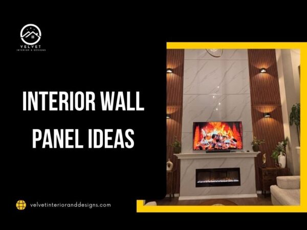 Interior Wall Panel Ideas - VELVET INTERIOR AND DESIGNS